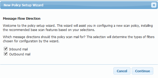 Policy Management - Micro Focus Secure Messaging Gateway Administrator's Guide