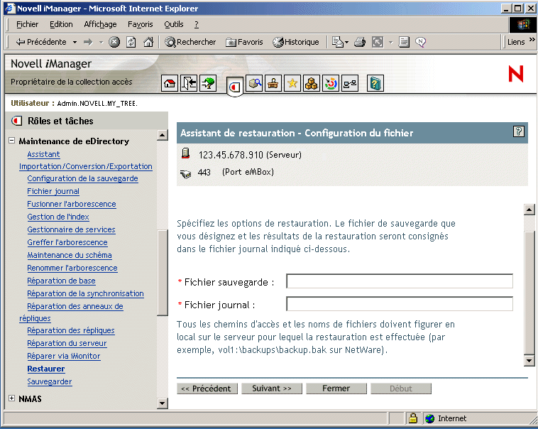 Novell Documentation: eDirectory 8.8 - Utilisation de Novell iManager pour la sauvegarde et la ...