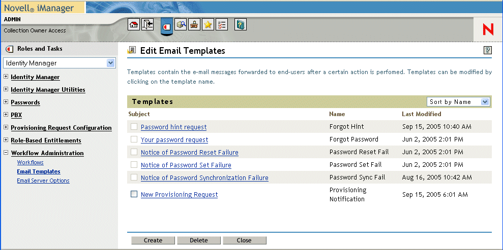 Novell Documentation: Novell Identity Manager 3 - 使用已安裝的電子郵件範本